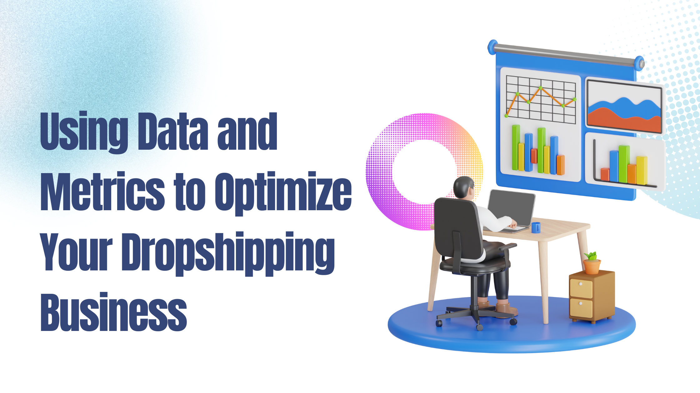 Optimize Dropshipping: Boost Profits with Data Analytics
