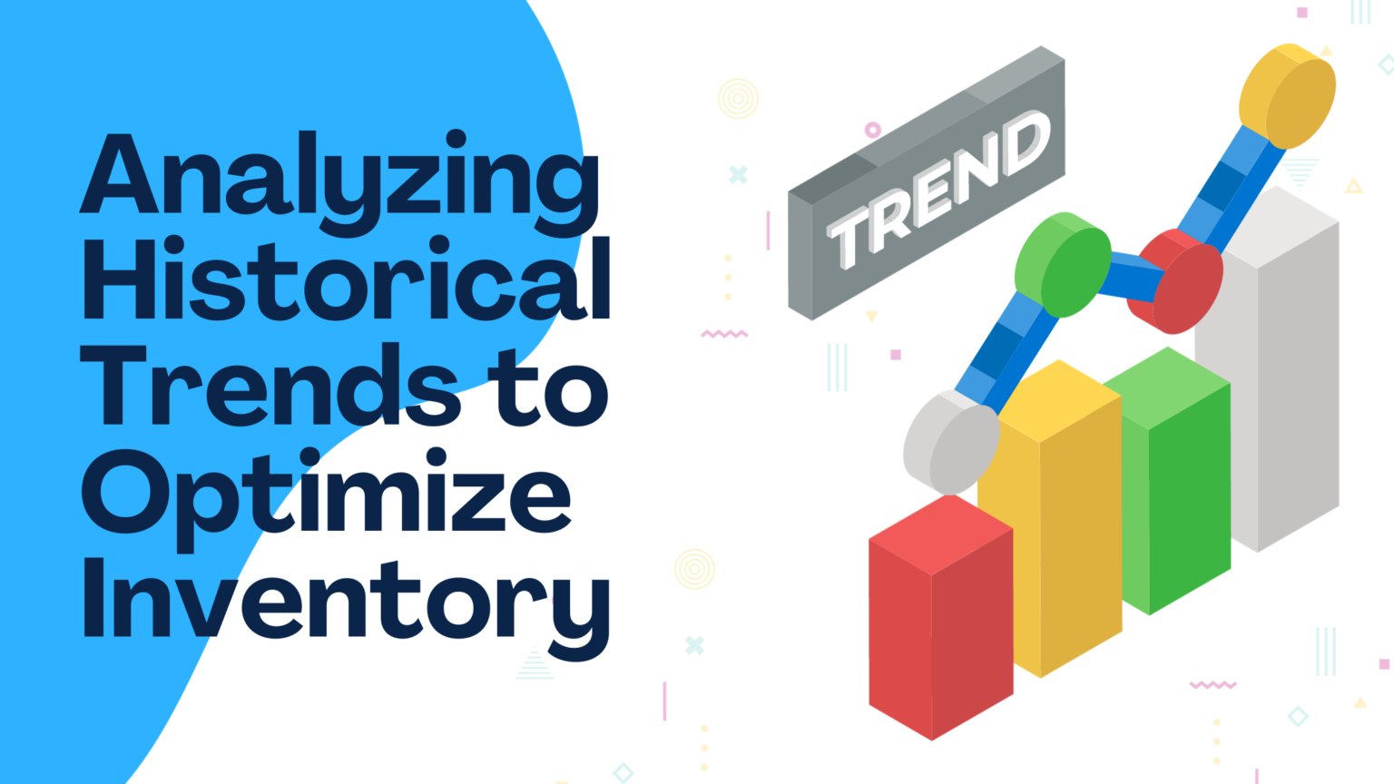 Optimize Inventory with Historical Trends | Inventory Source
