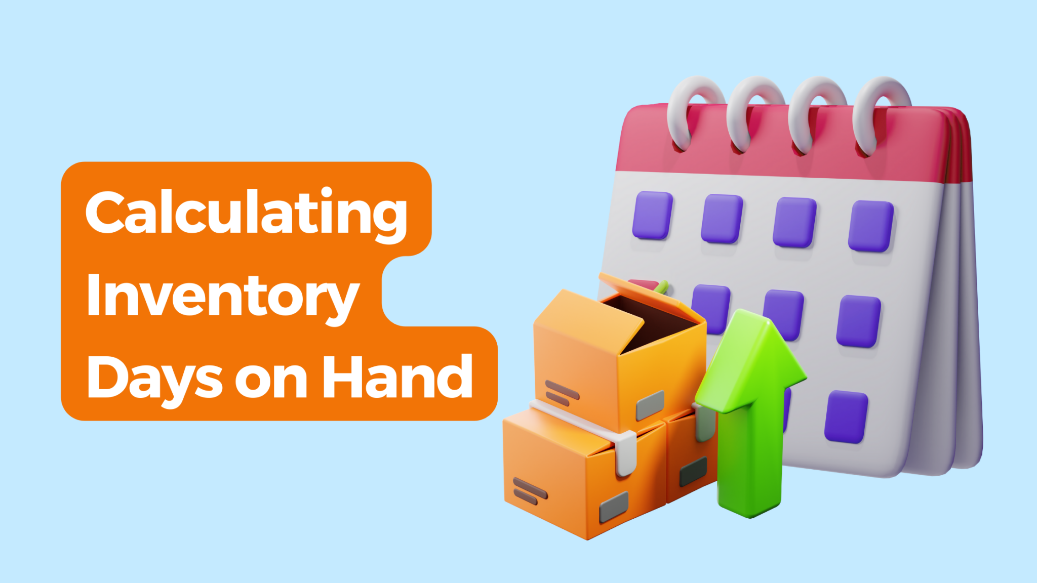 Calculate Days of Inventory on Hand Easily | Inventory Source
