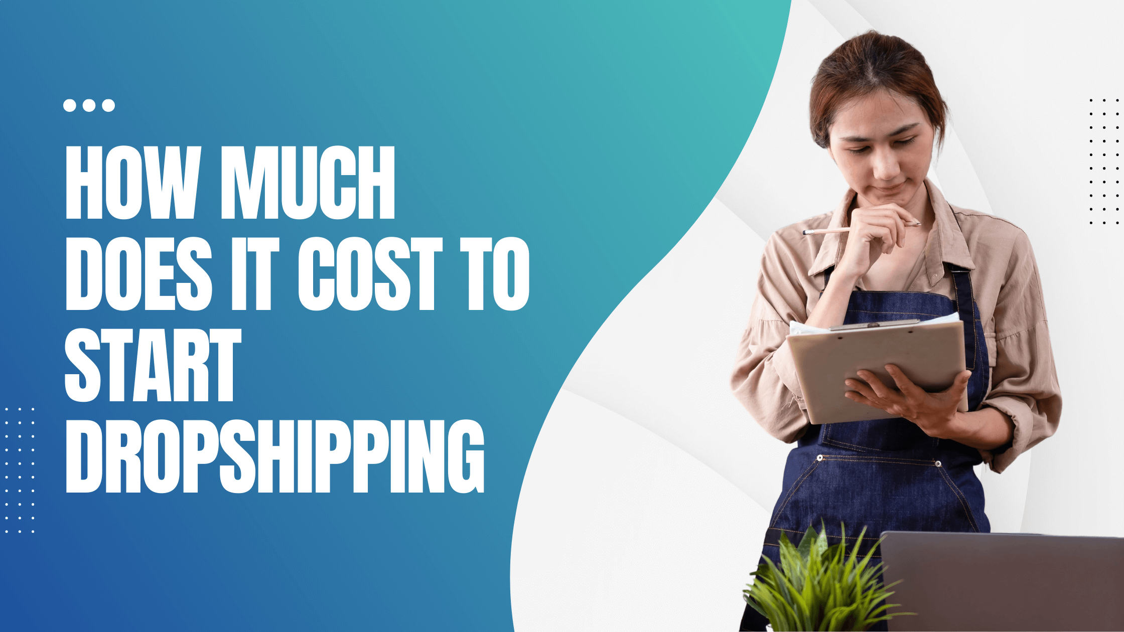 Cost to Start Dropshipping in 2025: A Breakdown | Inventory Source