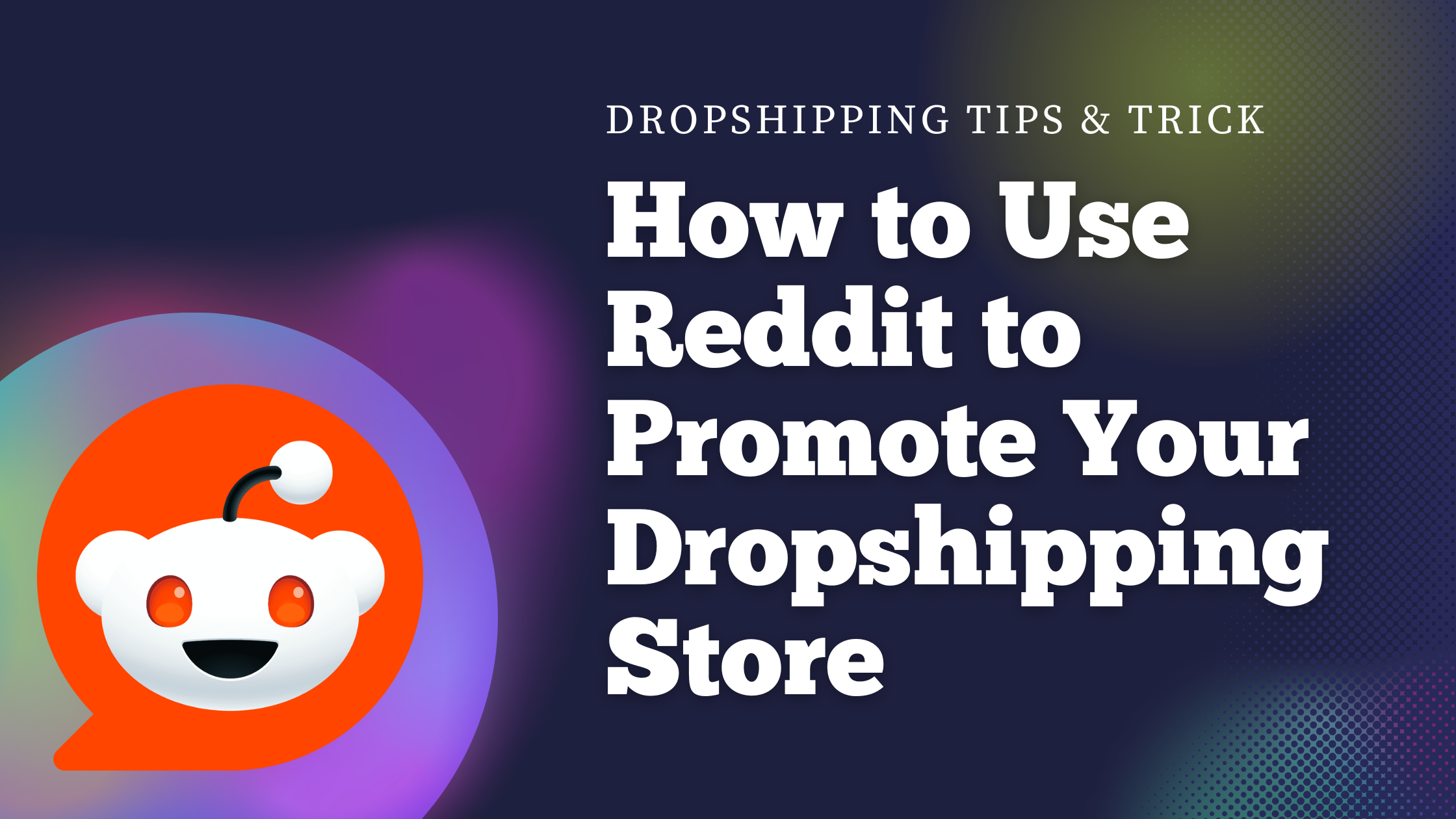Promote Your Dropshipping Store on Reddit | Inventory Source