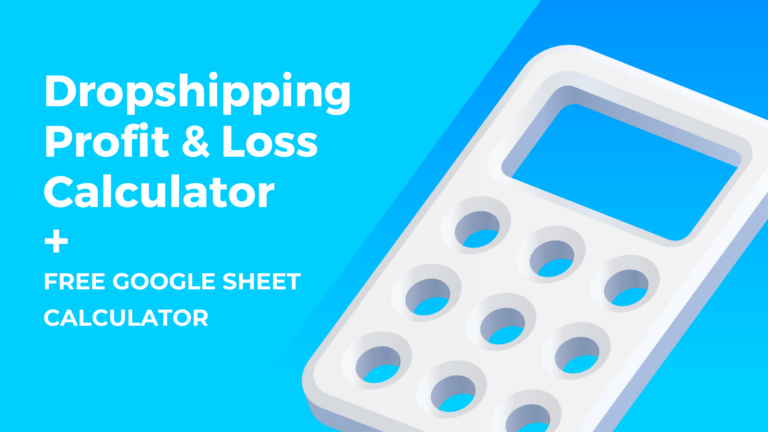 Free Dropshipping P&L Calculator + Google Sheet | Inventory Source