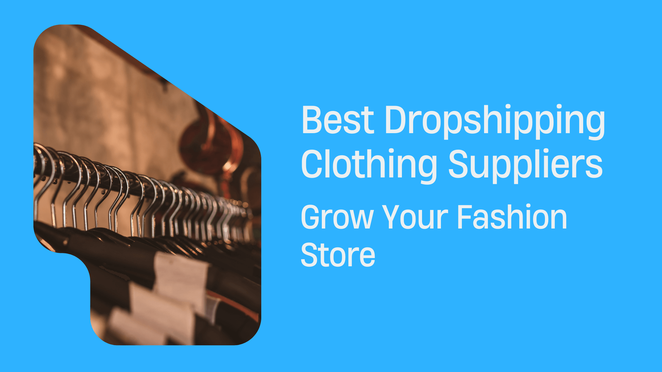 Best Fashion Dropshipping Suppliers for 2026