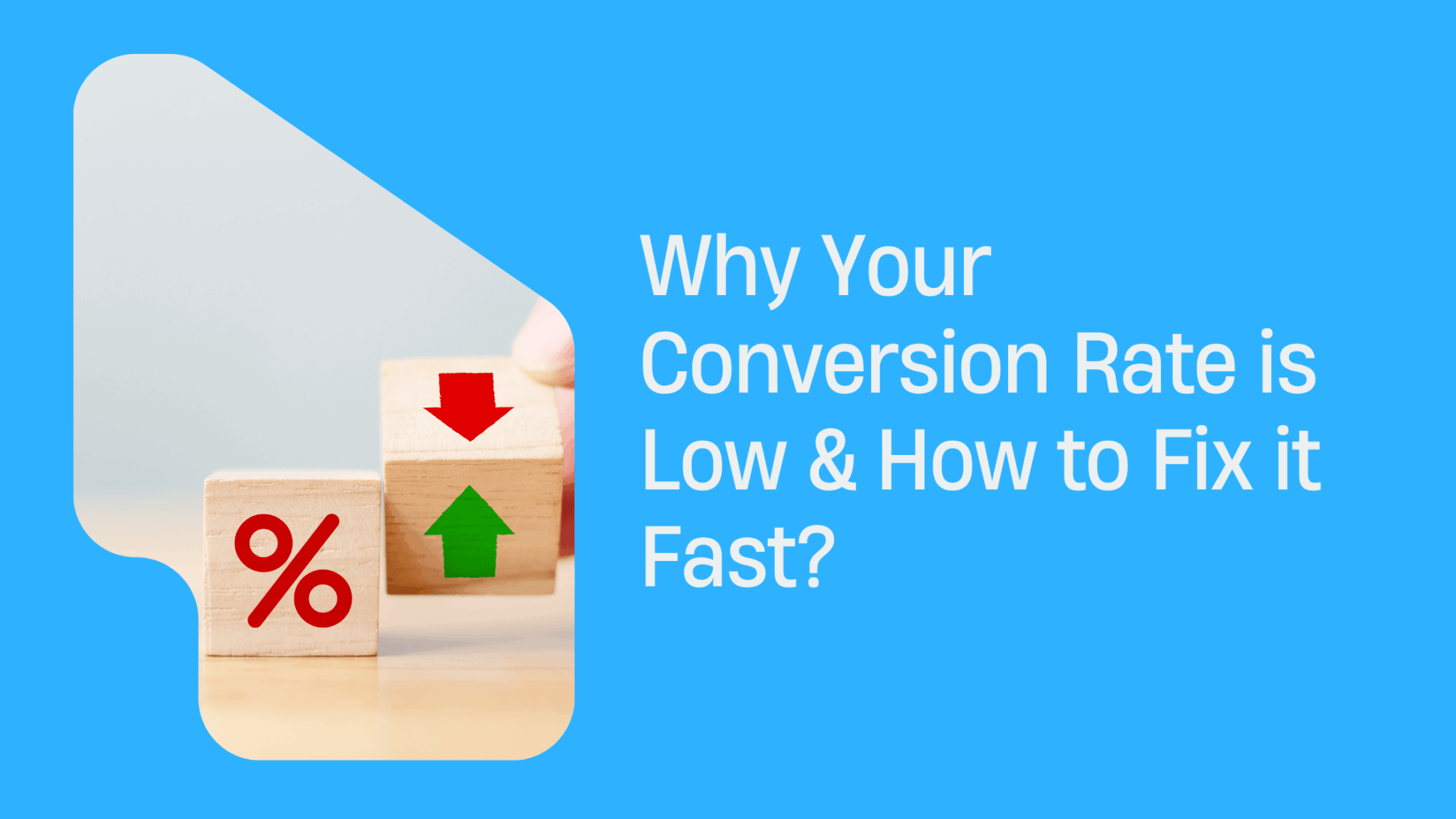 Why Your Conversion Rate is Low & How to Fix it Fast? - Inventory Source