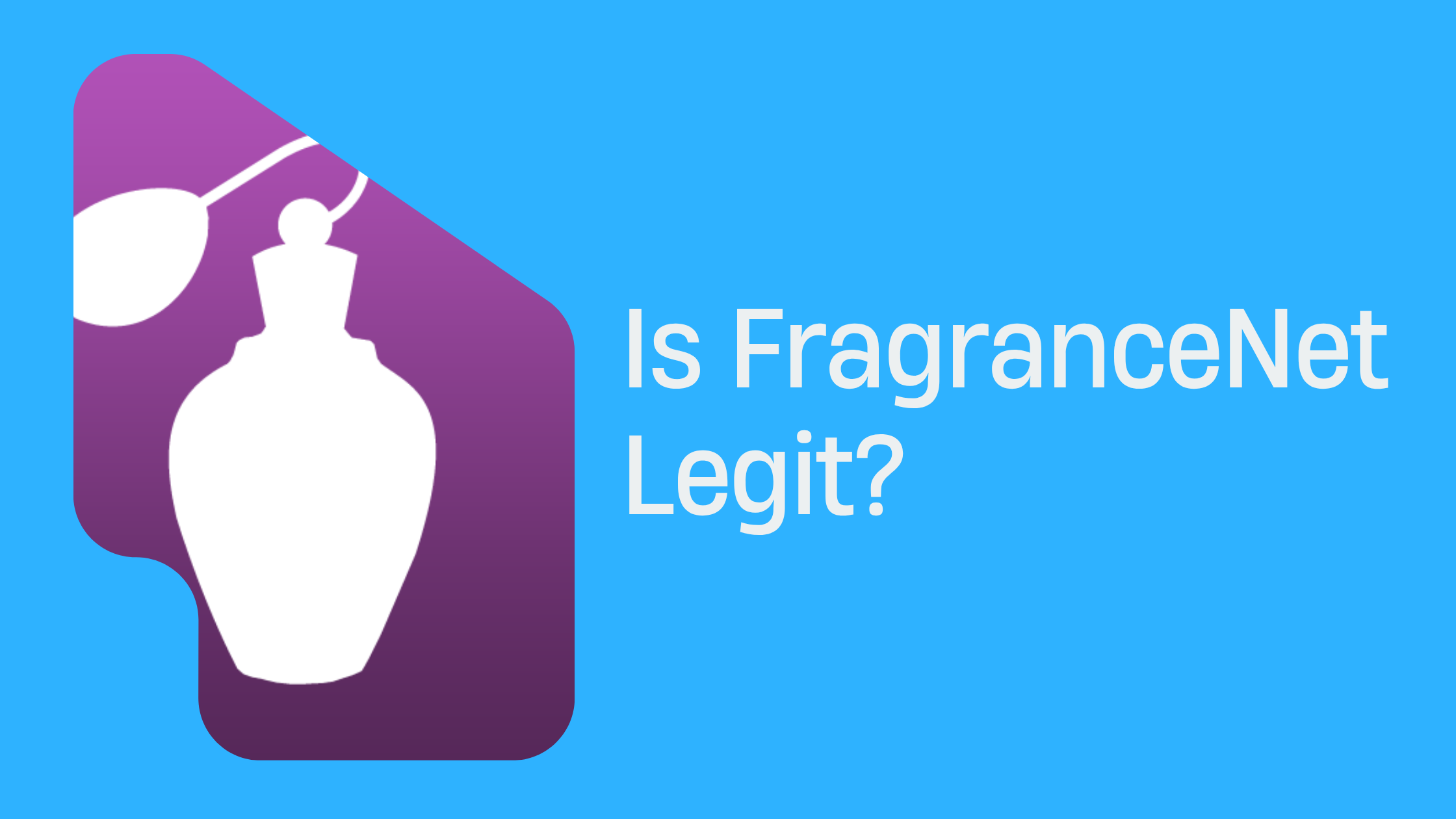 Is FragranceNet Legit? - Inventory Source