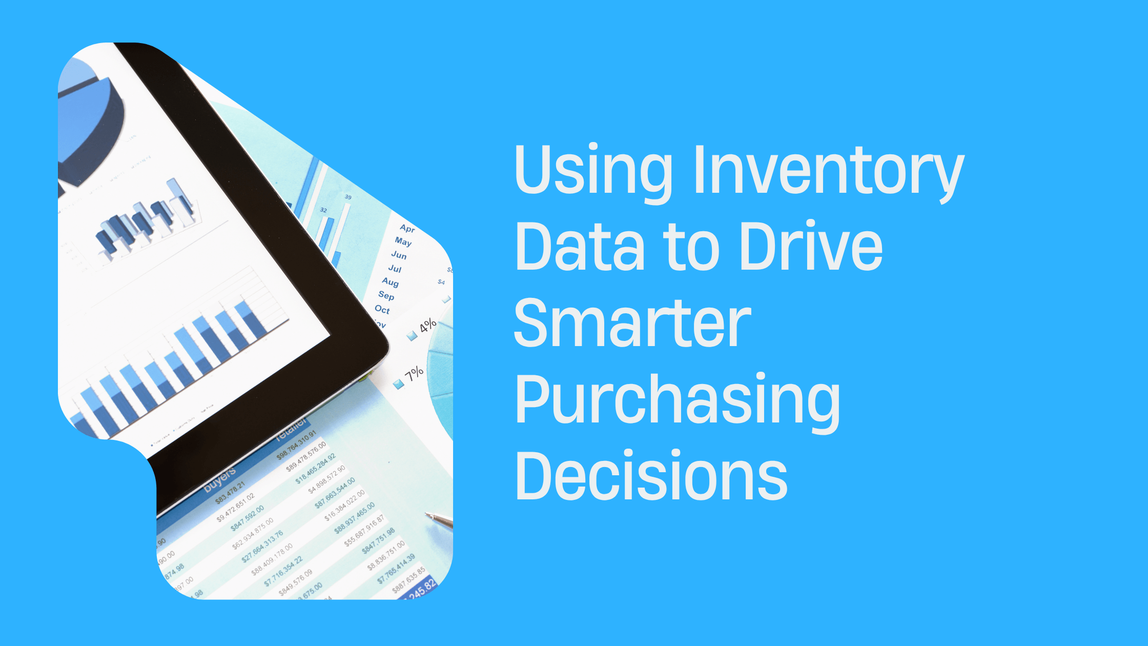 Using Inventory Data to Drive Smarter Purchasing Decisions - Inventory Source