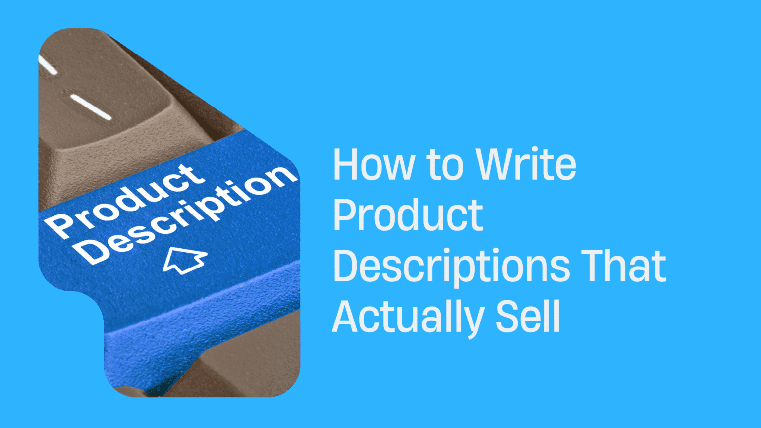 How to Write Product Descriptions That Actually Sell - Inventory Source